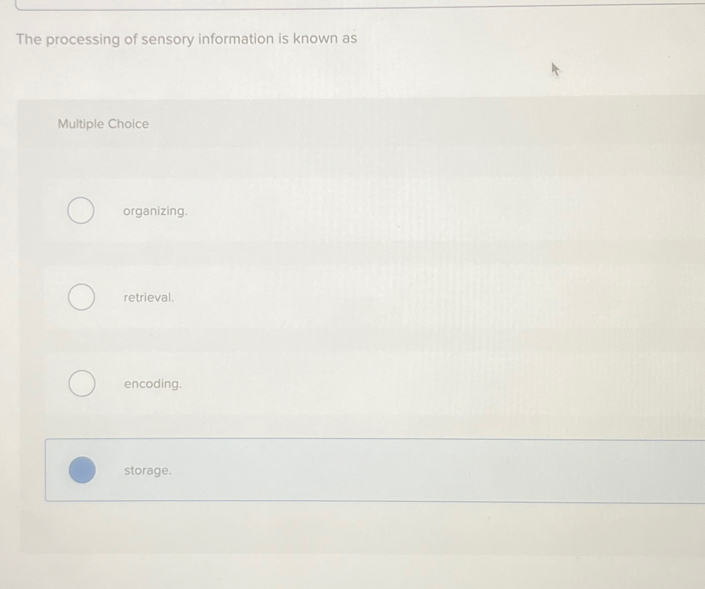 Solved The processing of sensory information is known | Chegg.com