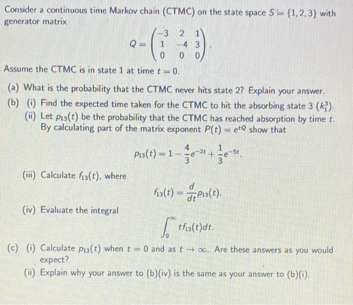 Solved Consider a continuous time Markov chain (CTMC) on the | Chegg.com