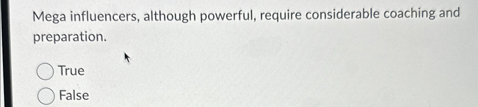 Solved Mega influencers, although powerful, require | Chegg.com