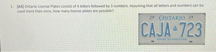 Solved 1. [A3] Ontario License Plates consist of 4 letters | Chegg.com