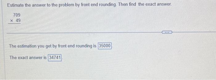 Solved Estimate the answer to the problem by front end | Chegg.com