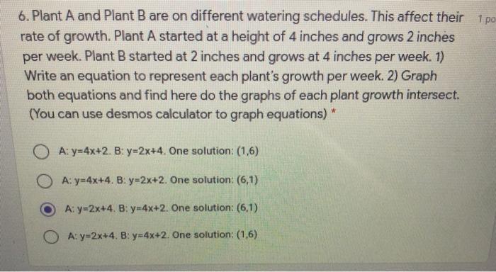 Solved 6. Plant A and Plant B are on different watering | Chegg.com