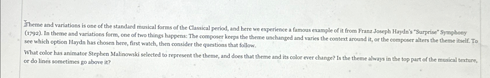 Solved Theme and variations is one of the standard musical | Chegg.com