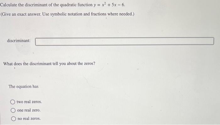 Solved Calculate the discriminant of the quadratic function | Chegg.com