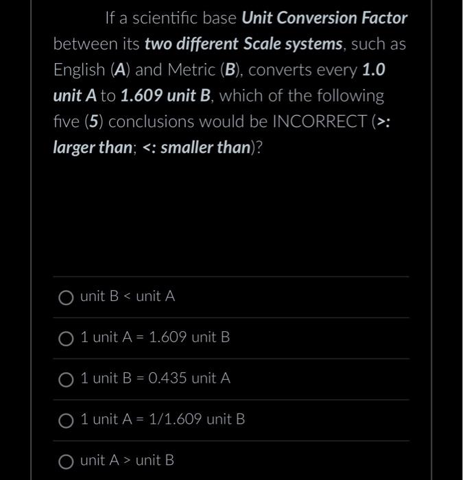 Solved If a scientific base Unit Conversion Factor between | Chegg.com