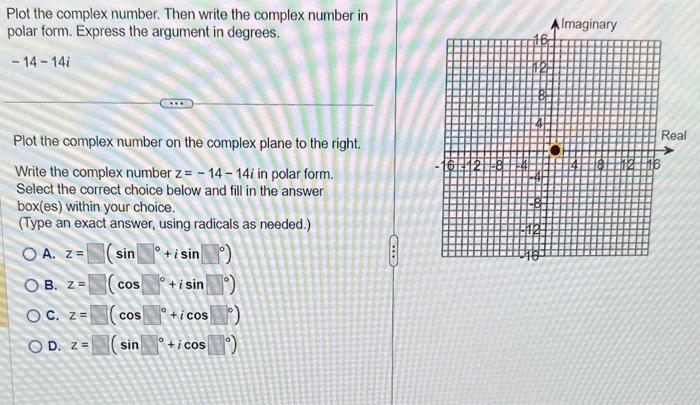 Solved Plot the complex number. Then write the complex | Chegg.com
