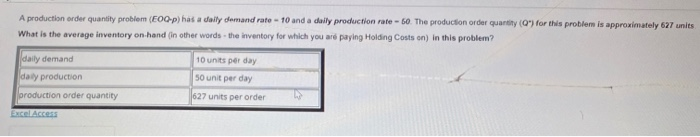 Solved A production order quantity problem (E00-p) has a | Chegg.com