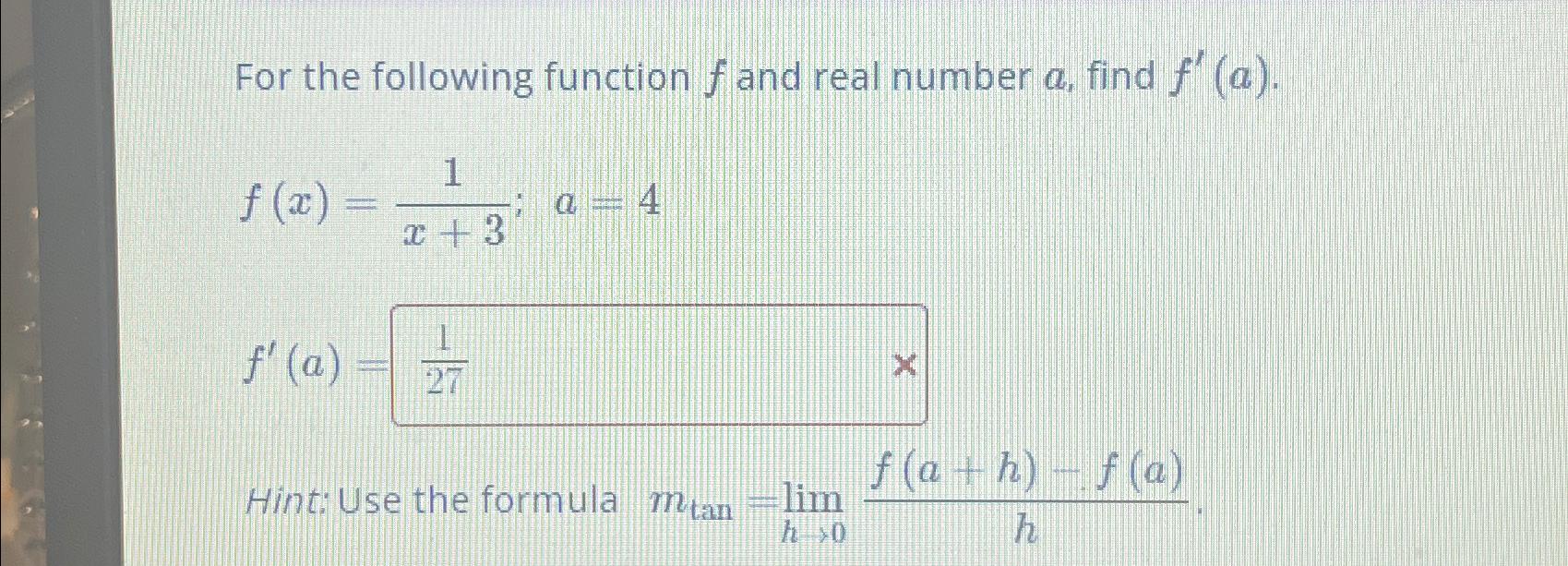 Solved For the following function f ﻿and real number a, | Chegg.com