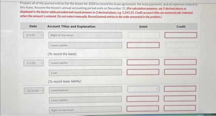 Solved Prepare all of the journal entries for the lessee for | Chegg.com