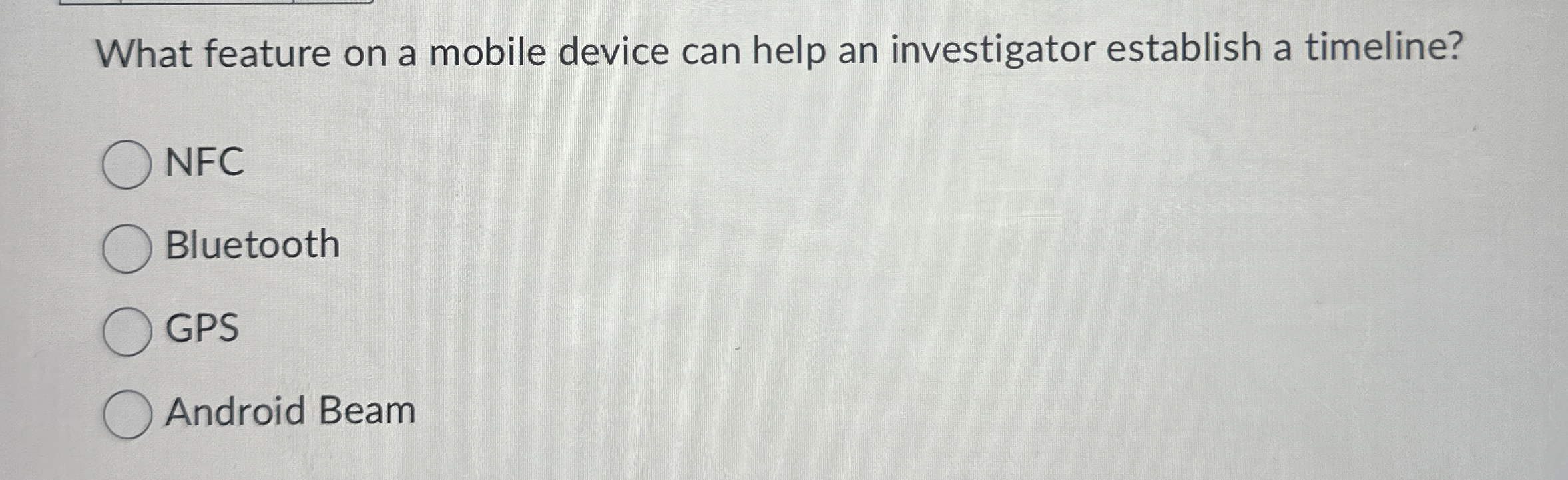 Solved What feature on a mobile device can help an | Chegg.com
