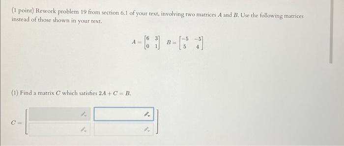 (1 point) Rework problem 19 from section 6.1 of your | Chegg.com