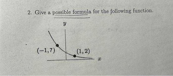Solved 2. Give a possible formula for the following | Chegg.com