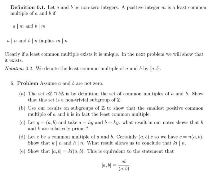 Solved Definition 0.1. Let a and b be non-zero integers. A | Chegg.com