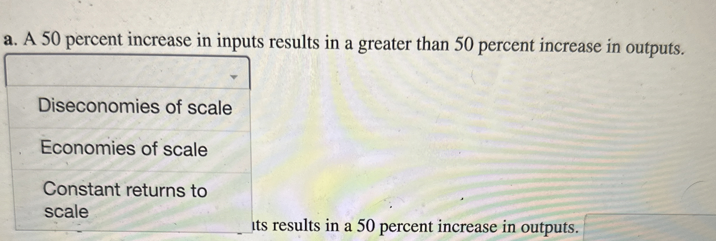 Solved a. ﻿A 50 ﻿percent increase in inputs results in a | Chegg.com