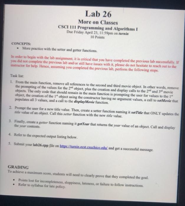 Solved Lab 26 More on Classes CSCI 111 Programming and | Chegg.com
