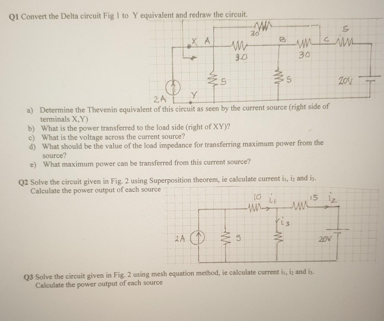 Solved Q2 Solve The Circuit Given In Fig 2 Using
