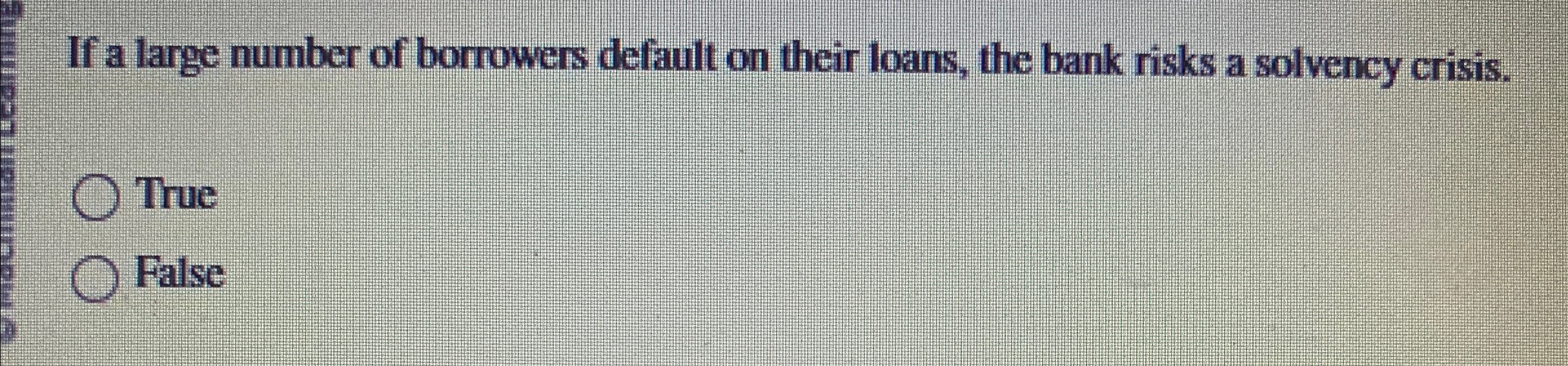 Solved If a large number of borrowers default on their | Chegg.com