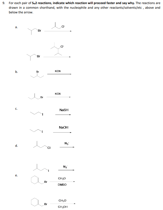 Solved 9. ﻿For each pair of \( ﻿S_{N} 2 \) ﻿reactions, | Chegg.com