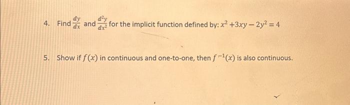 Solved dy 4. Find and dx for the implicit function defined | Chegg.com