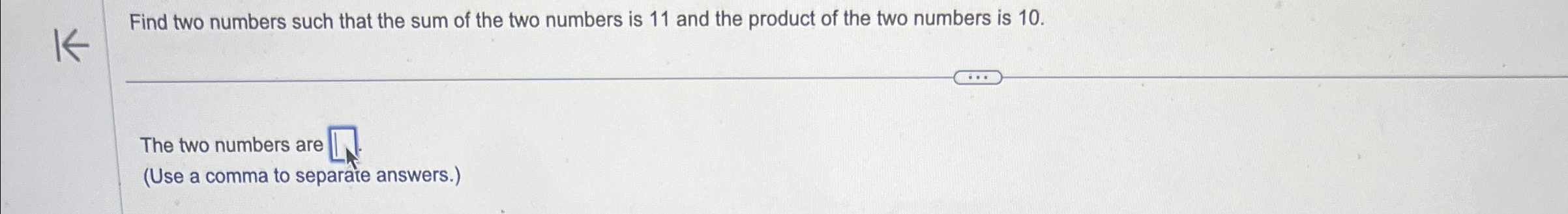 Solved Find two numbers such that the sum of the two numbers | Chegg.com