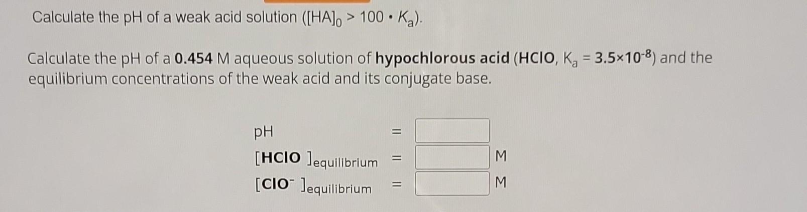 Solved Calculate the pH of a weak acid solution | Chegg.com