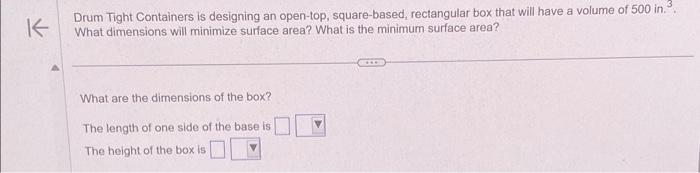 Solved Drum Tight Containers is designing an open-top, | Chegg.com