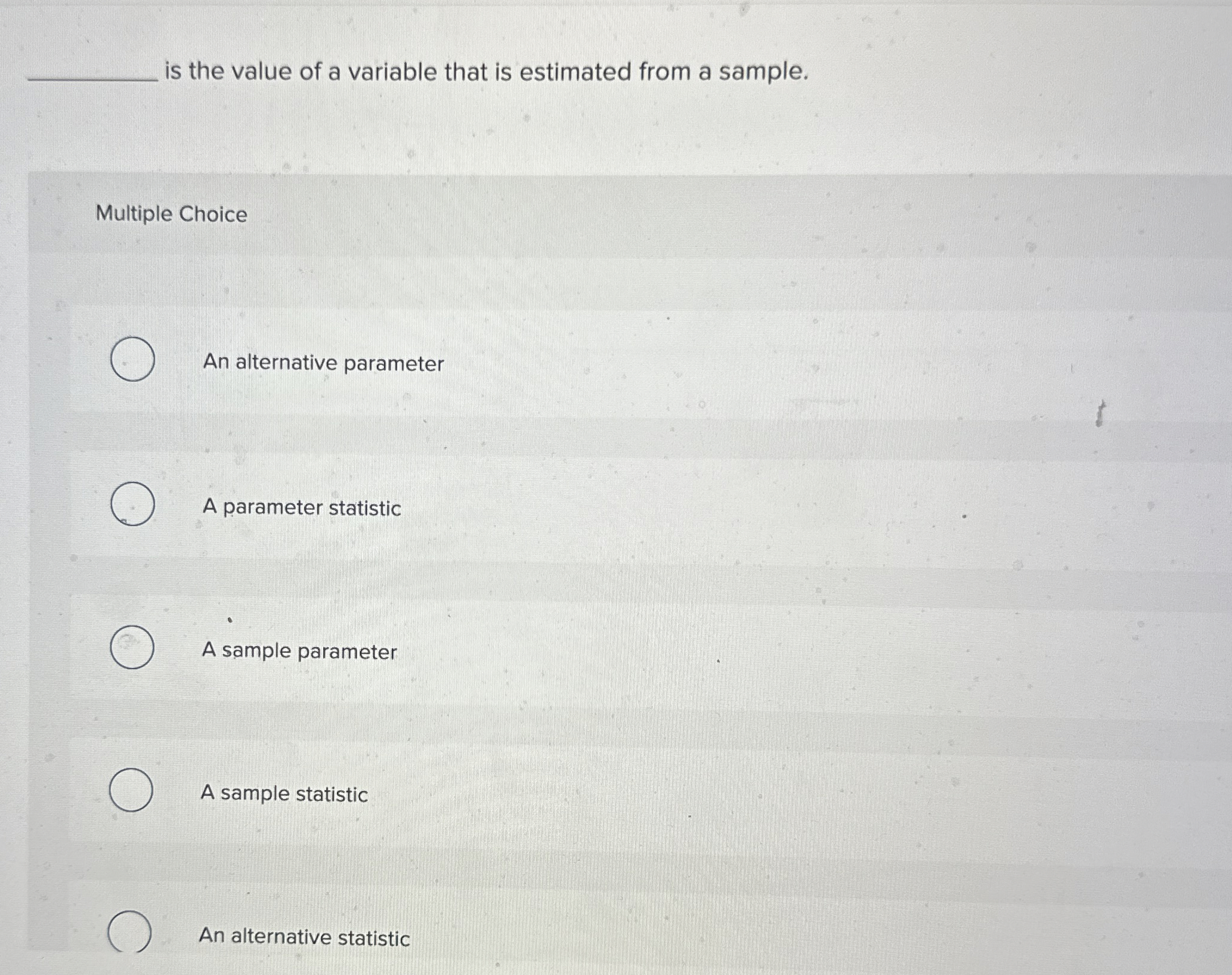 Solved is the value of a variable that is estimated from a | Chegg.com