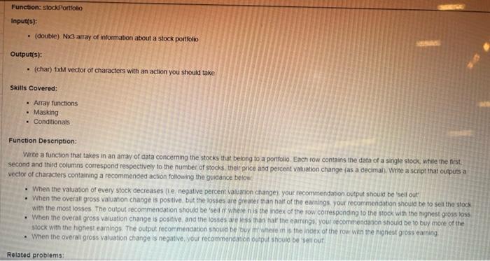 Function: stockPortfolio Input(s): • (double) Nx3 | Chegg.com