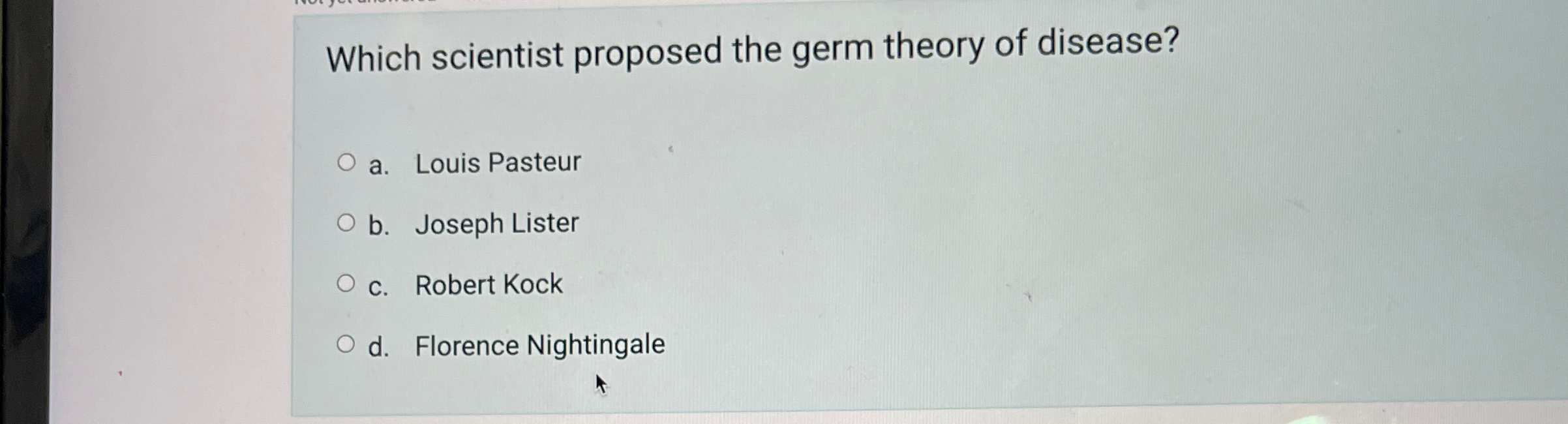 Solved Which scientist proposed the germ theory of | Chegg.com