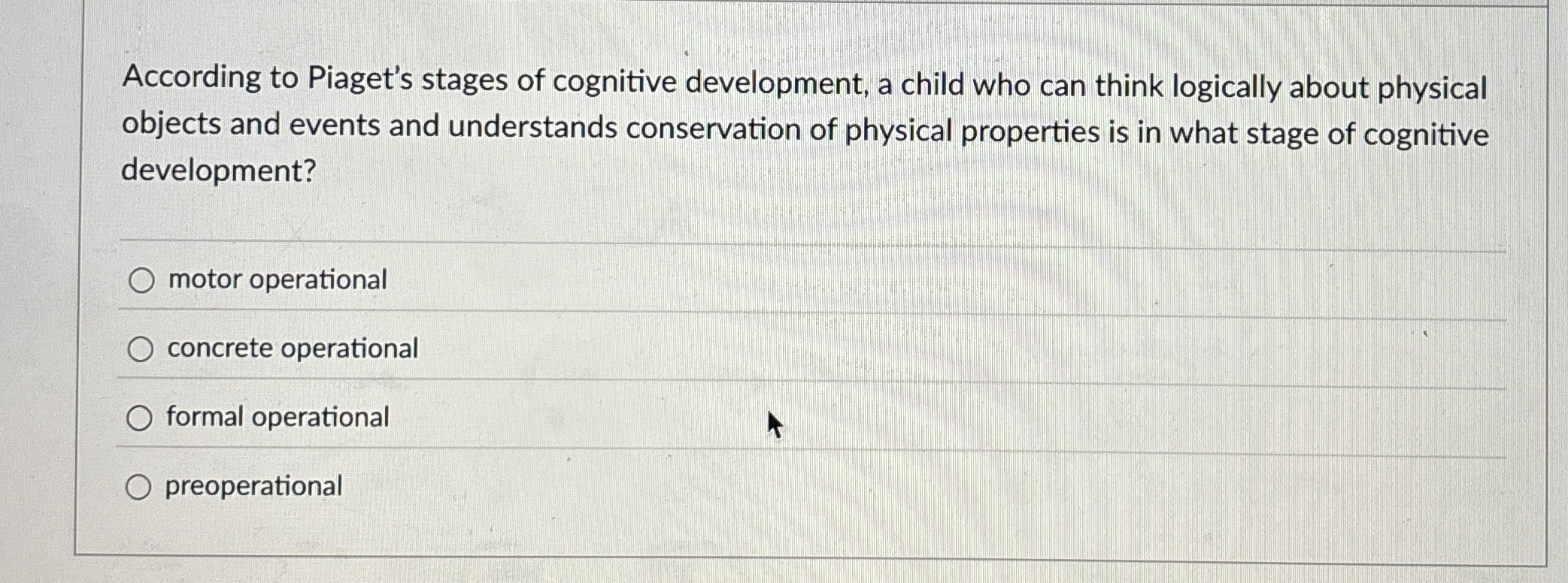 Solved According to Piaget's stages of cognitive | Chegg.com