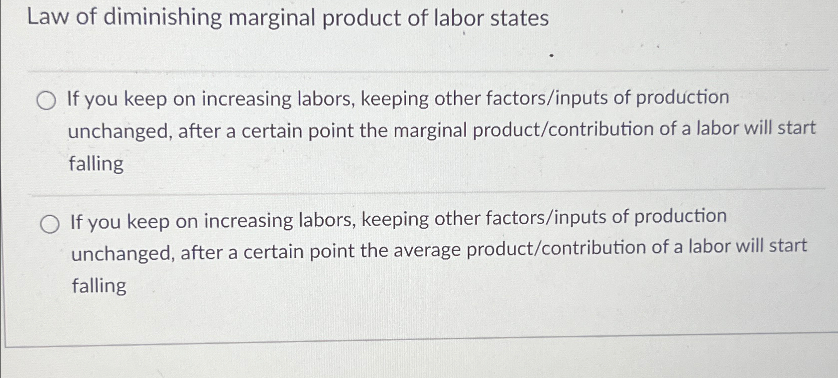 Solved Law of diminishing marginal product of labor statesIf | Chegg.com