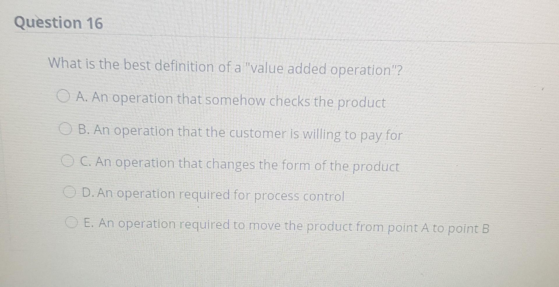 Solved Question 16 What is the best definition of a "value | Chegg.com