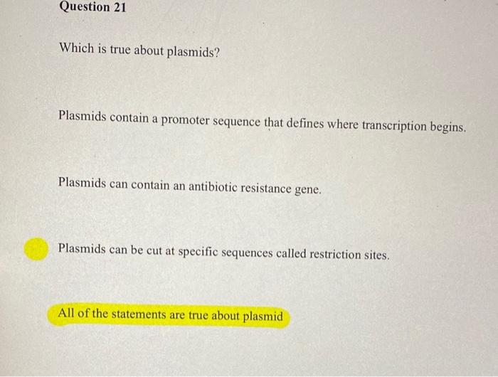 Solved Which Is True About Plasmids Plasmids Contain A