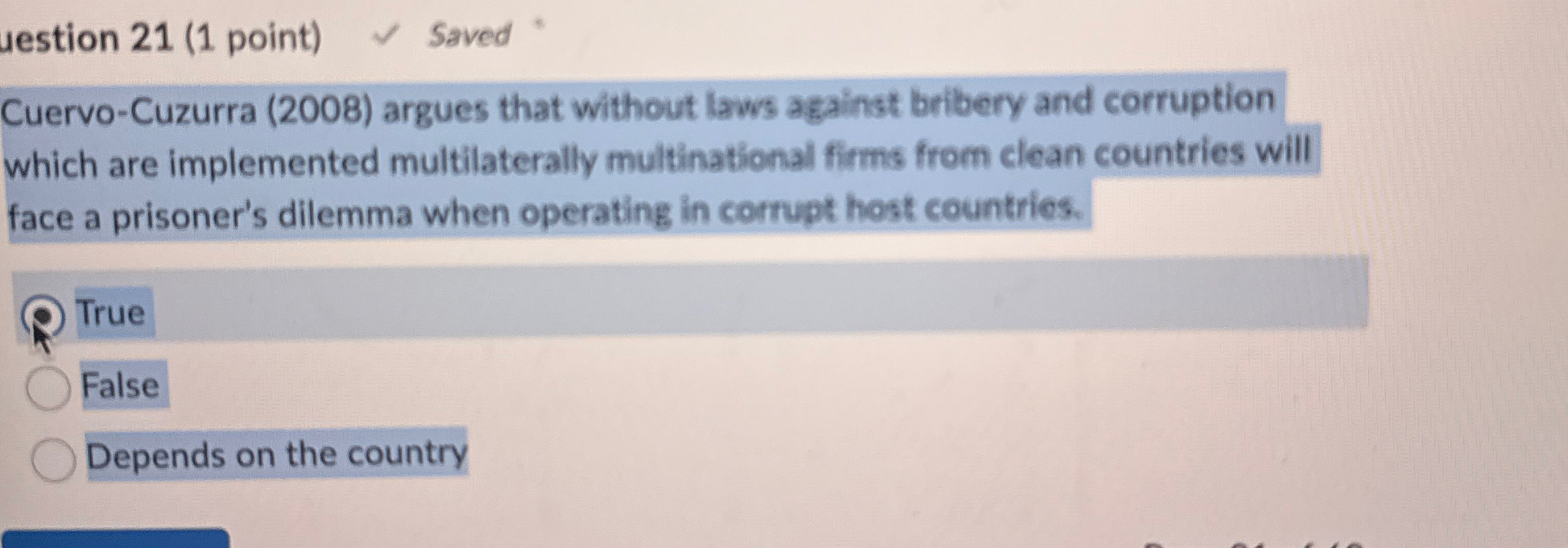 Solved uestion 21 (1 ﻿point)Saved °Cuervo-Cuzurra (2008) | Chegg.com