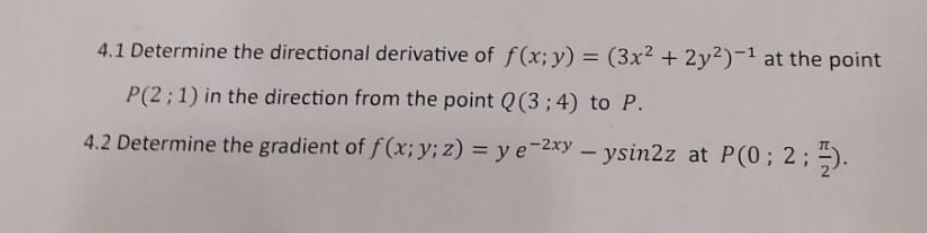 4.1 ﻿Determine the directional derivative of | Chegg.com