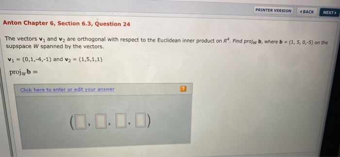 Solved PRINTER VERSION BACK NEXT Anton Chapter 6, Section | Chegg.com