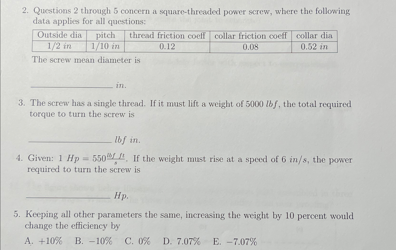 Solved Questions 2 ﻿through 5 ﻿concern a square-threaded | Chegg.com