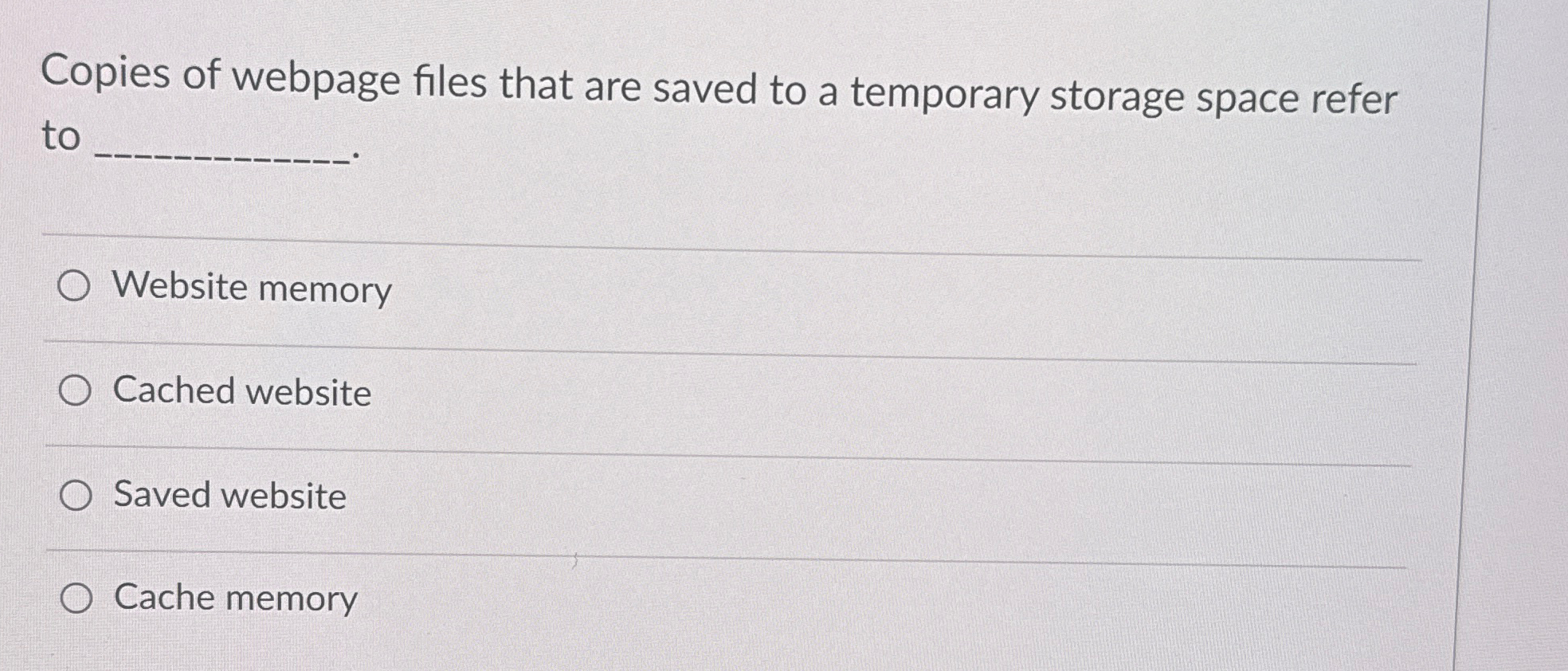 Solved Copies of webpage files that are saved to a temporary | Chegg.com