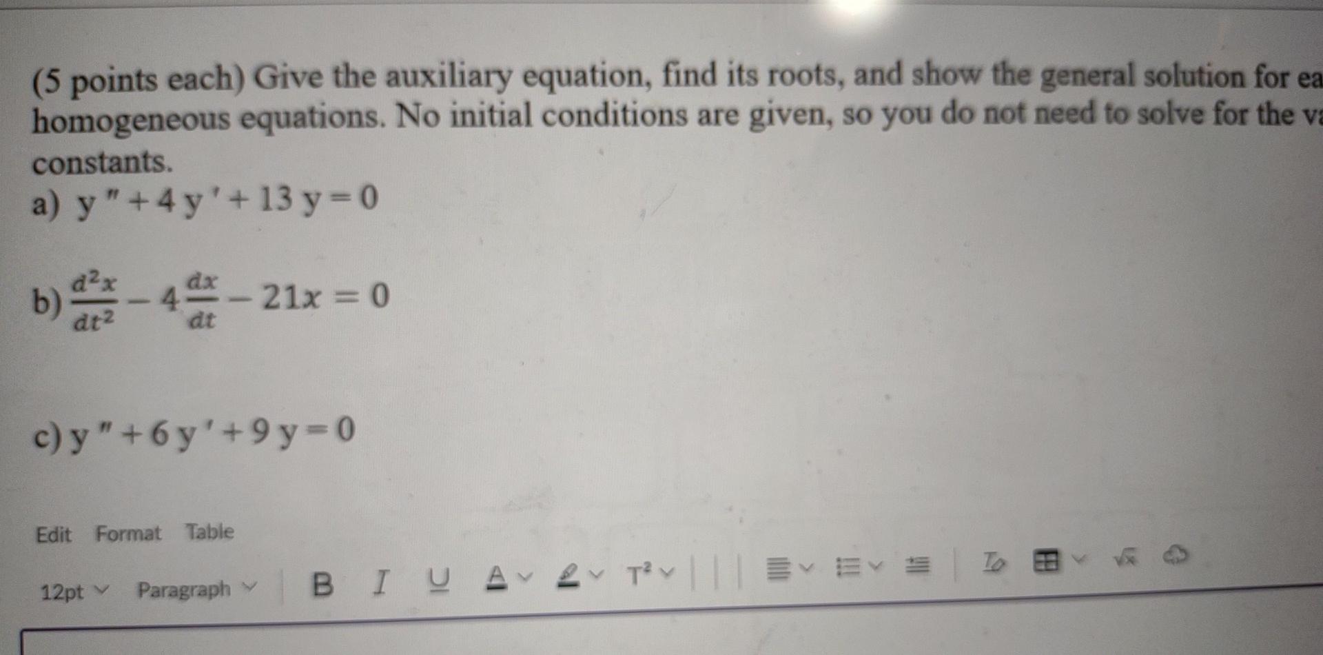 Solved (5 points each) Give the auxiliary equation, find its | Chegg.com