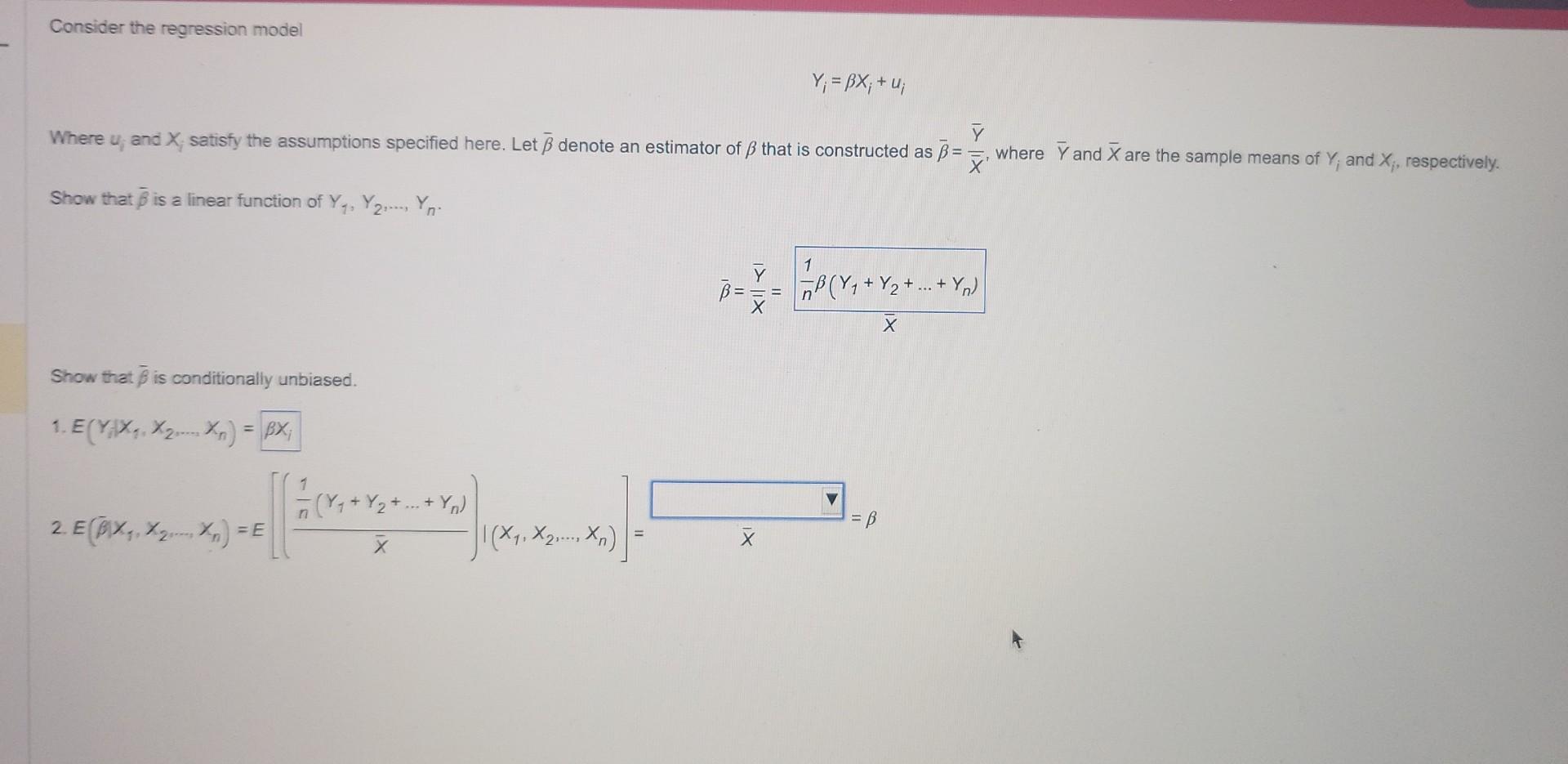 Solved Consider the regression model Yi=βXi+ui Where ui and | Chegg.com