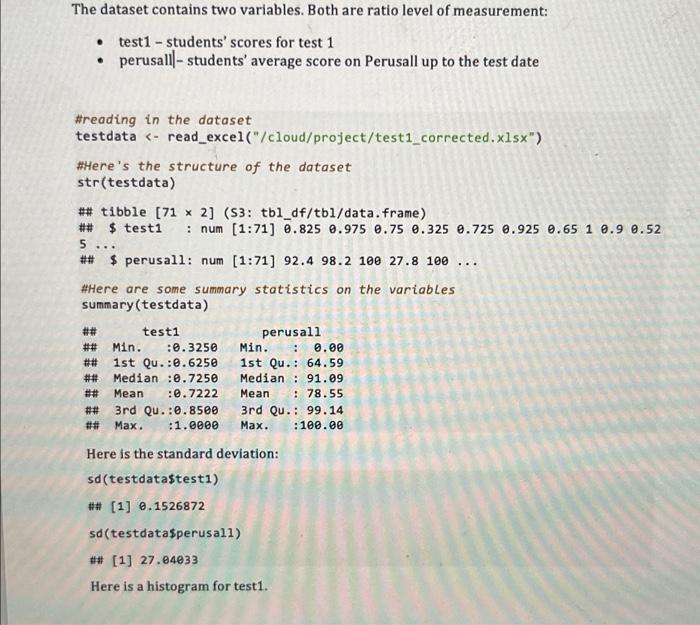 The dataset contains two variables. Both are ratio | Chegg.com