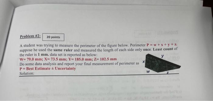 Solved A student was trying to measure the perimeter of the | Chegg.com