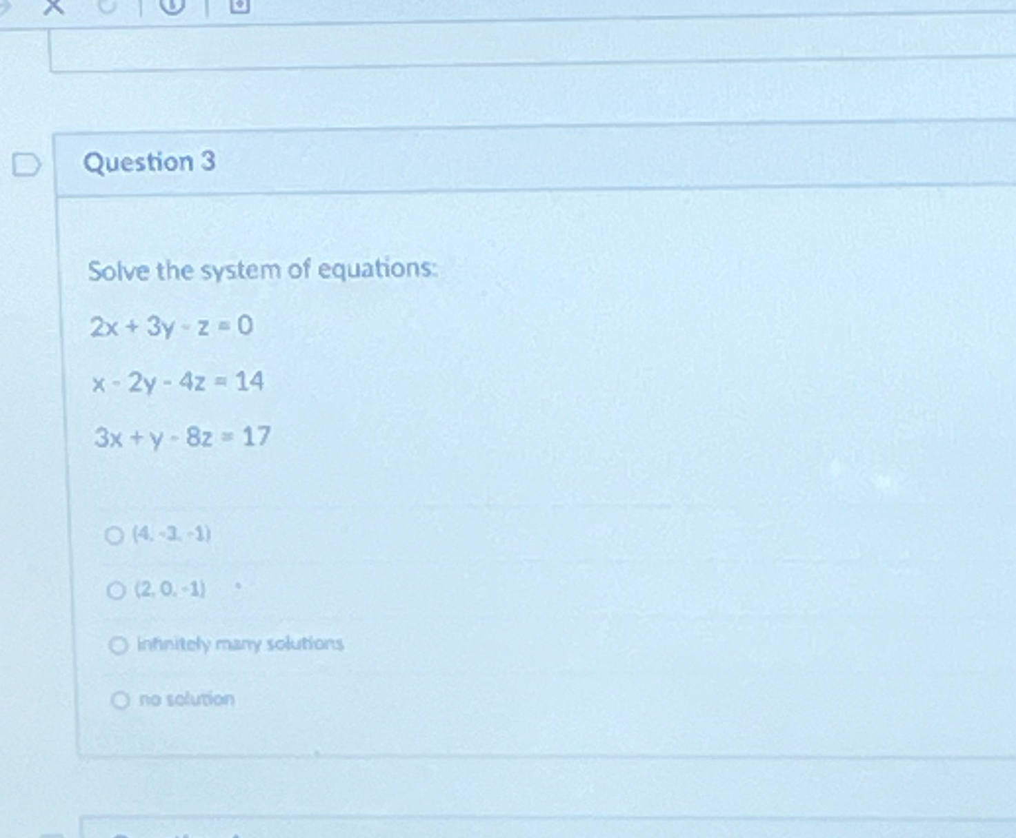 Solved Question 3Solve the system of | Chegg.com