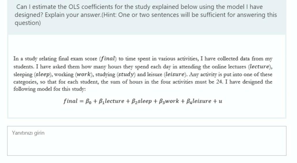 Solved Can I estimate the OLS coefficients for the study | Chegg.com