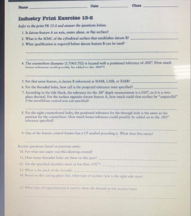 Date Class Name Industry Print Exercise 13-2 Refer to | Chegg.com