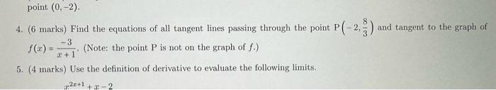Solved 4. (6 marks) Find the equations of all tangent lines | Chegg.com