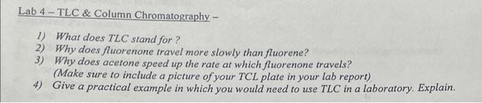 Solved Lab 4 - TLC & Column Chromatography - 1) What does | Chegg.com