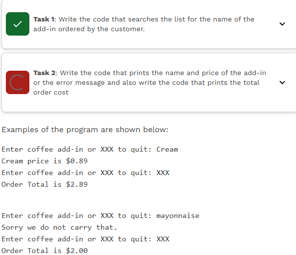 Solved Task 1: Write the code that searches the list for the | Chegg.com