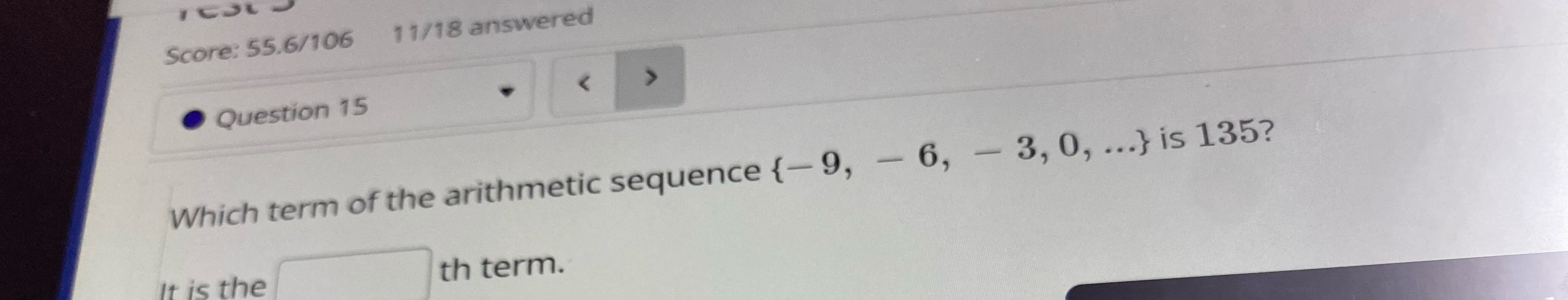 Solved Score: 55.6106,1118 ﻿answeredQuestion 15Which term of | Chegg.com