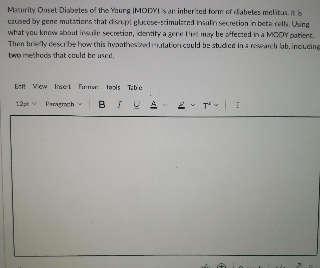Solved Maturity Onset Diabetes of the Young (MODY) is an | Chegg.com